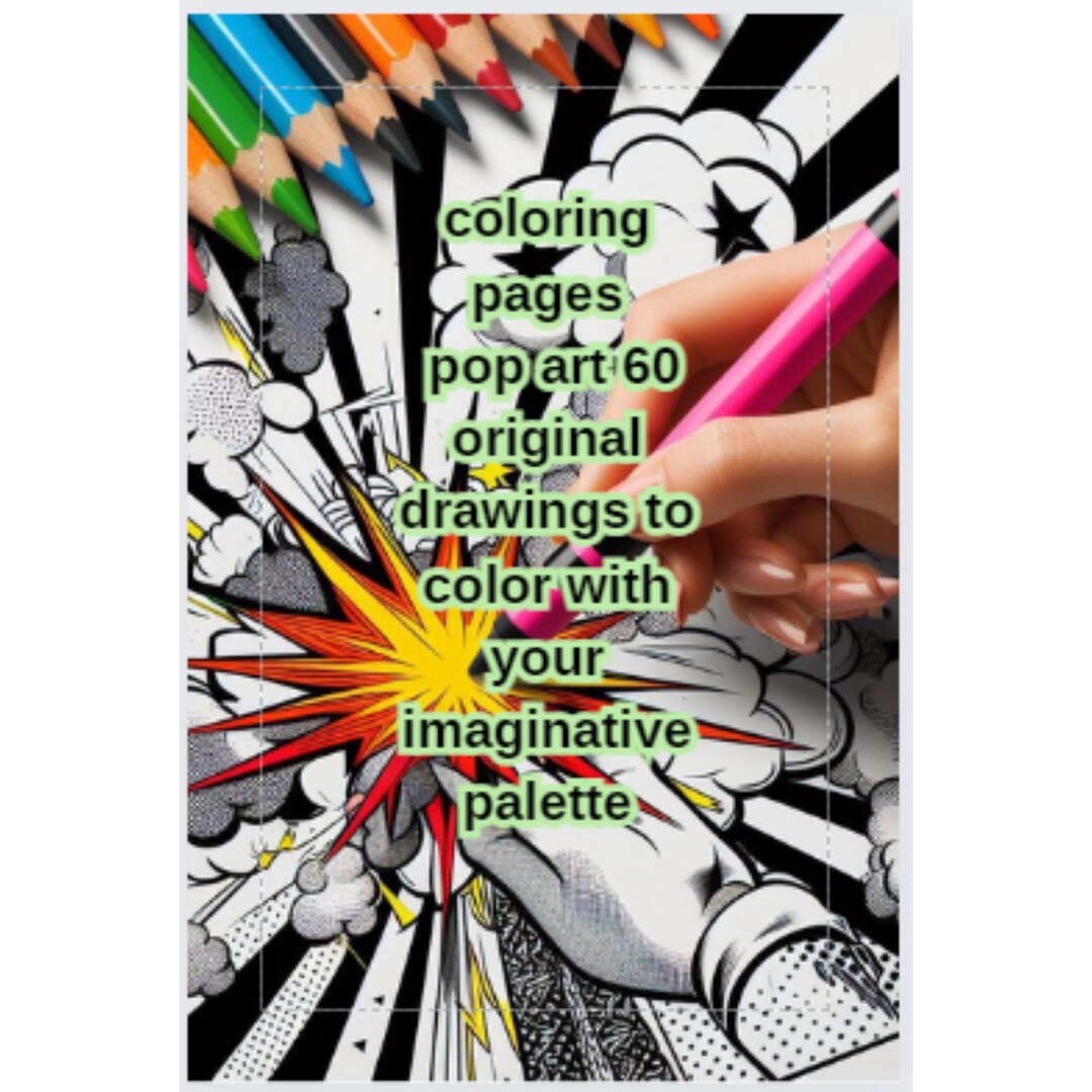 Coloring Pages Pop Art 60 Original Drawings to Color With Your ...