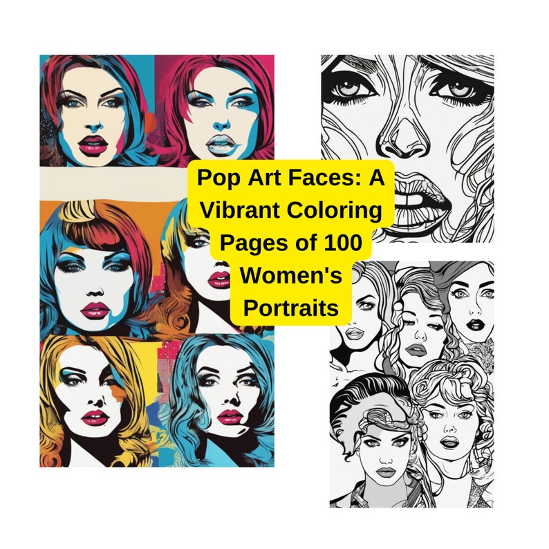 Pop Art Faces: A Vibrant Coloring Pages of 100 Women's Portraits - Etsy