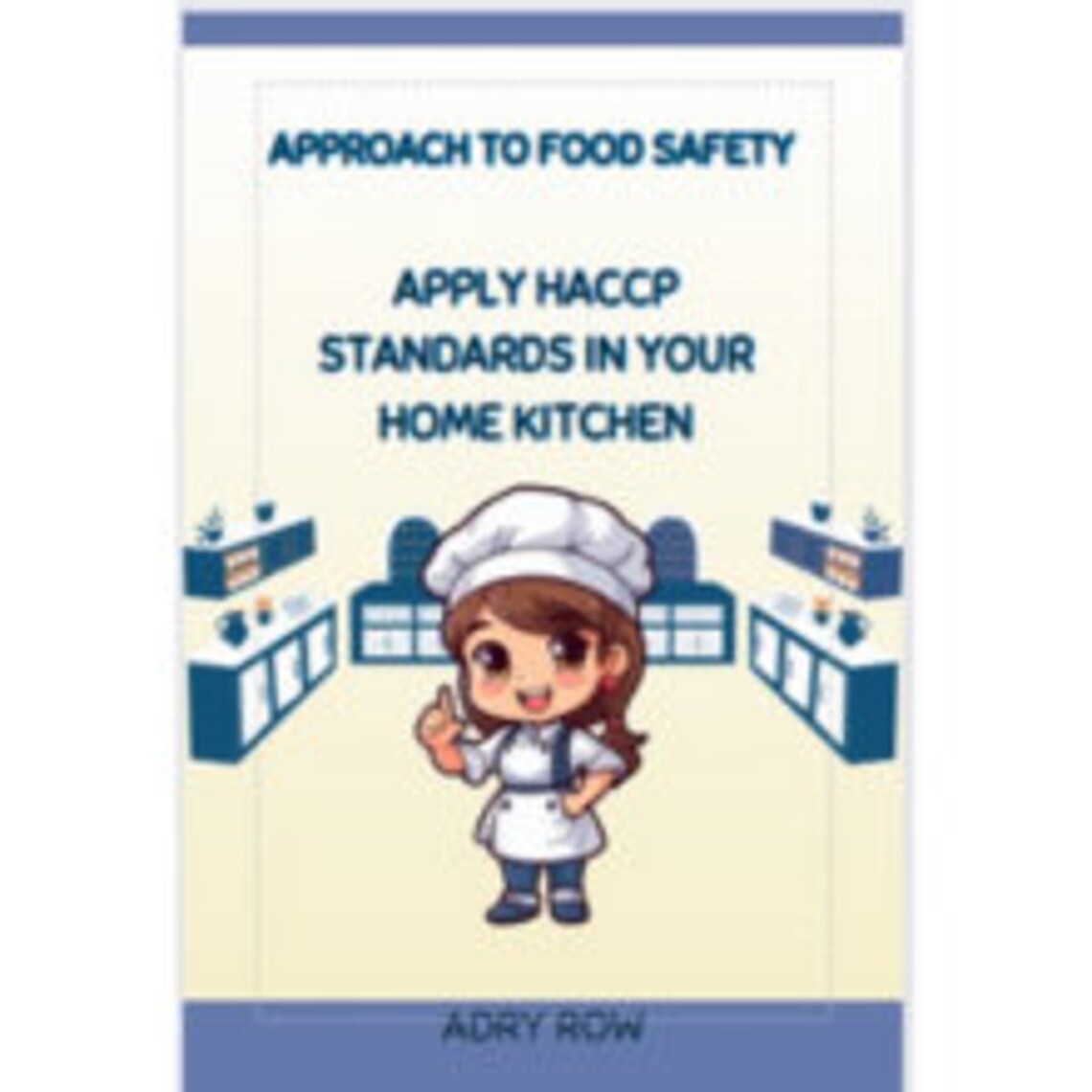 Approach Food Safety Apply HACCP Standards in Your Home Kitchen - Etsy