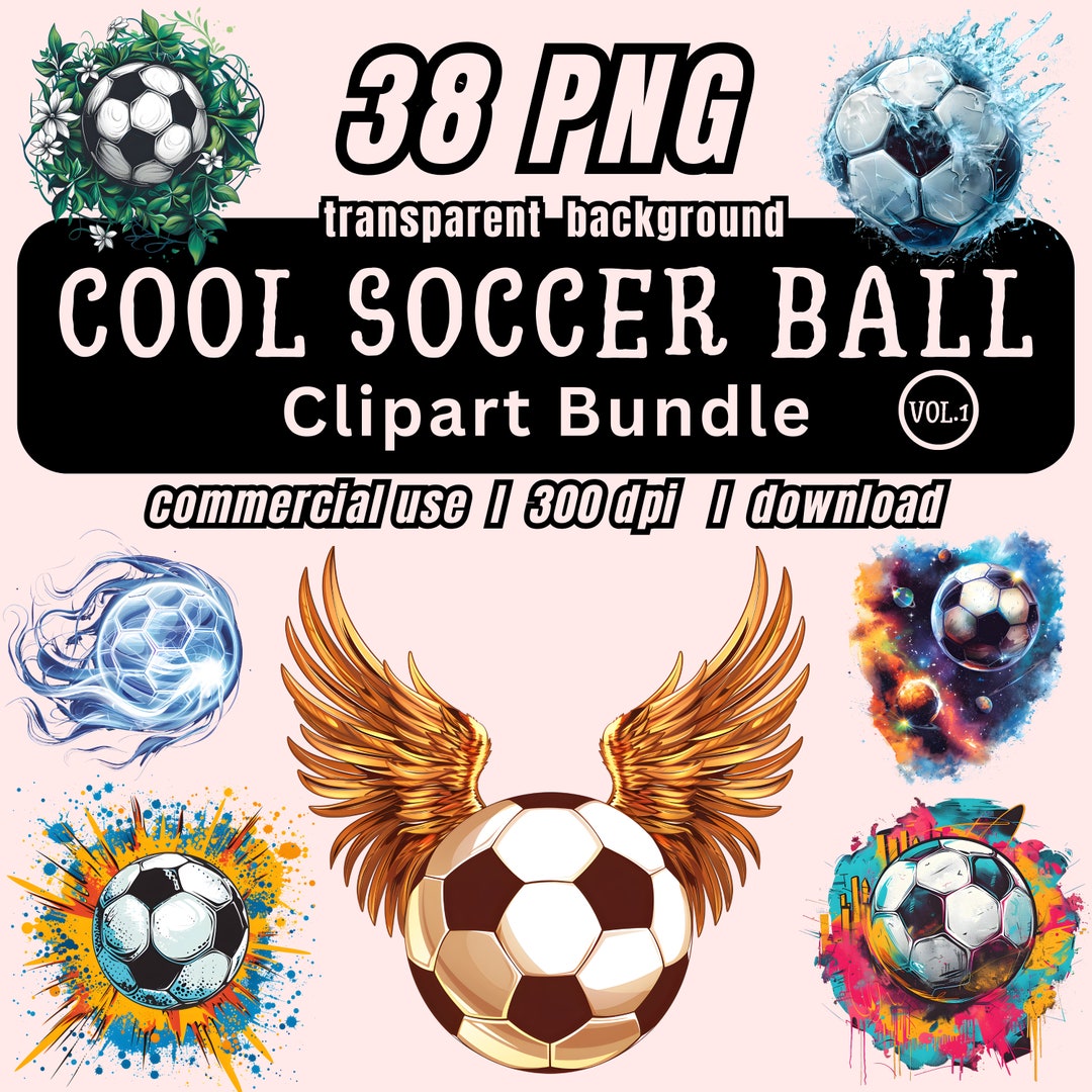 Cool Soccer Ball Clipart Bundle Football Mix Clip Arts 38 Transparent ...