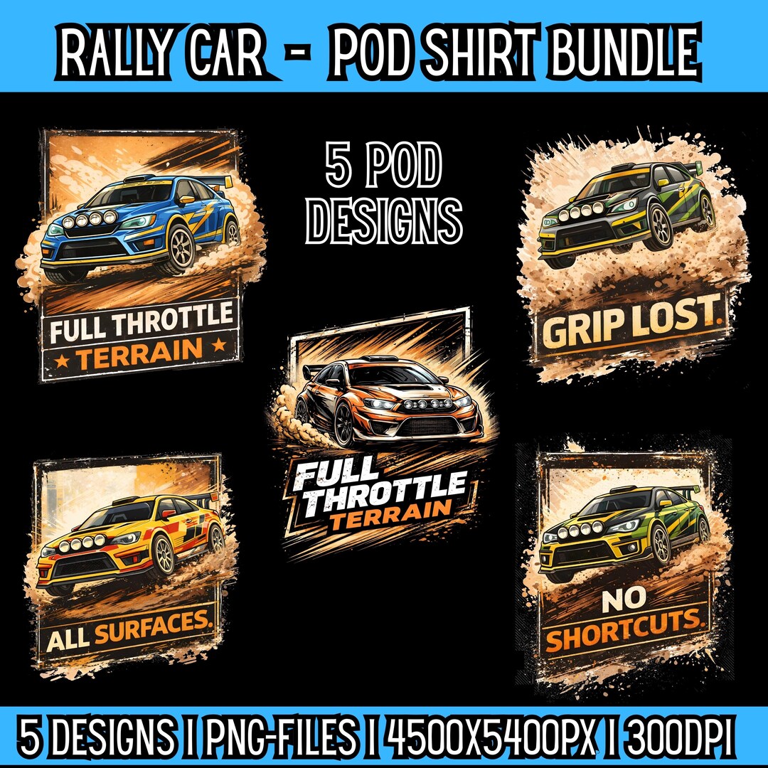 Rally Car T-shirt Design Bundle – 5 PNG Designs | POD Graphics ...