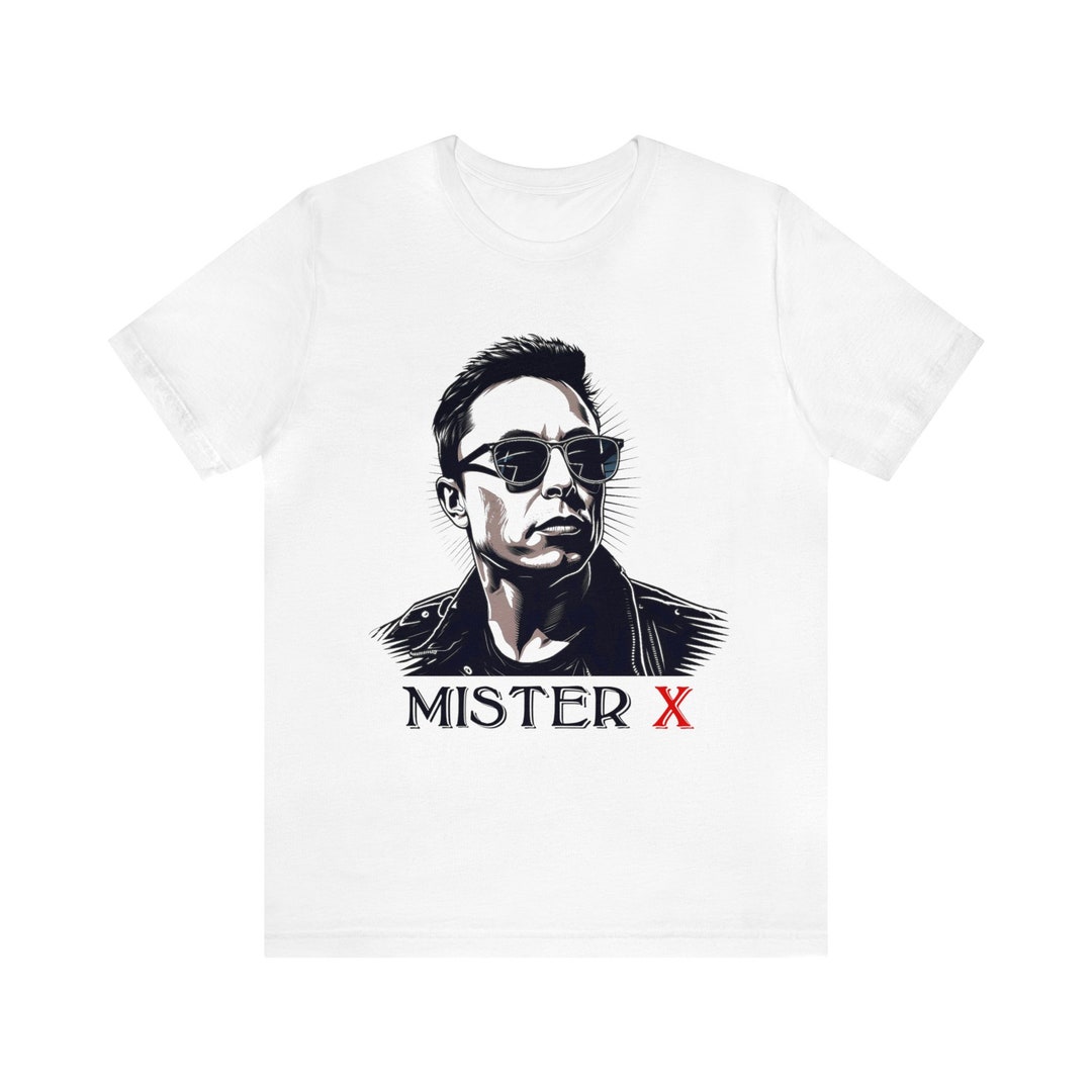 Mister X, Elon Fan Design, Digital Nerd Hero, Elon Musk Shirt, Twitter ...