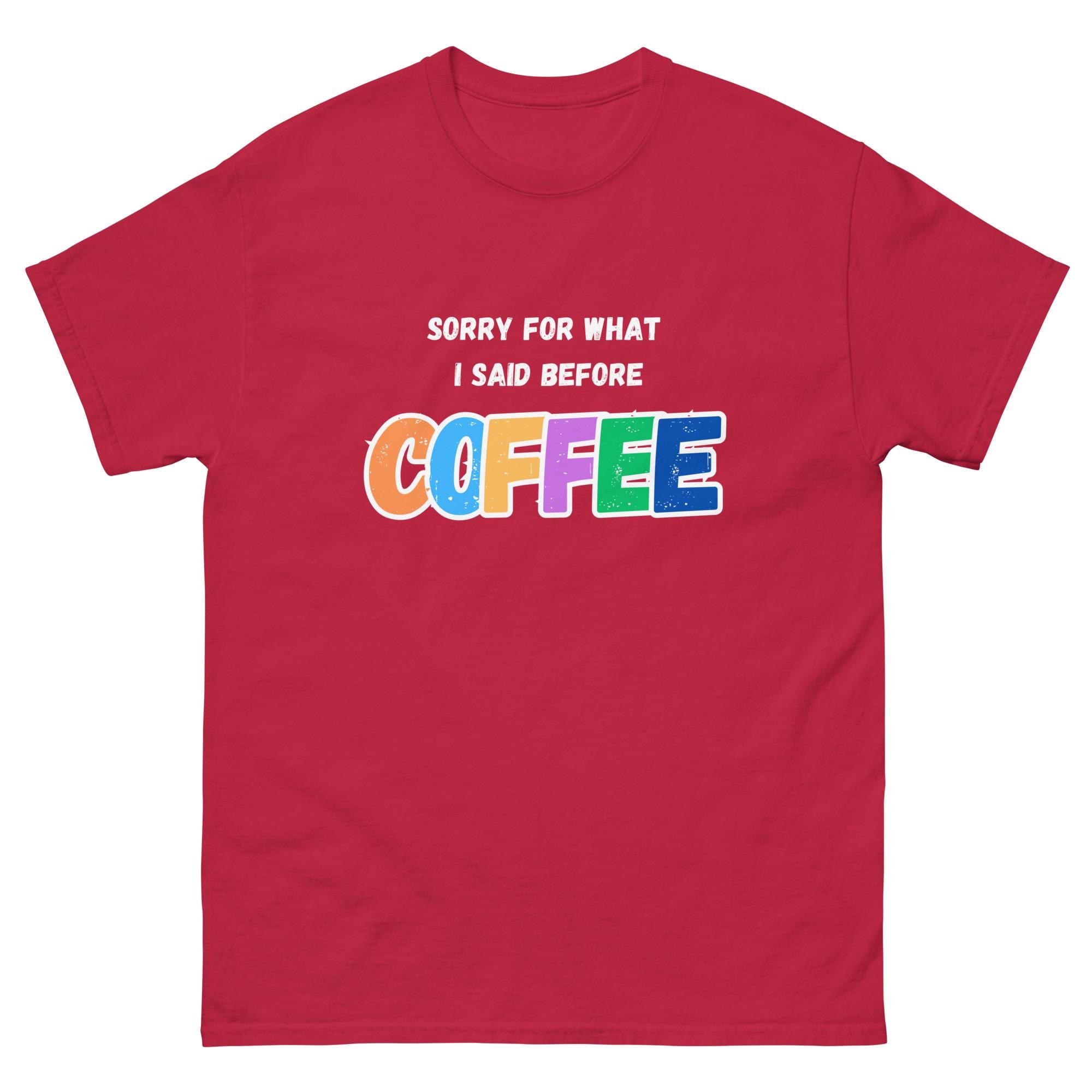 Funny Coffee Lovers Tee Shirt Gift for Coffee Fans - Etsy