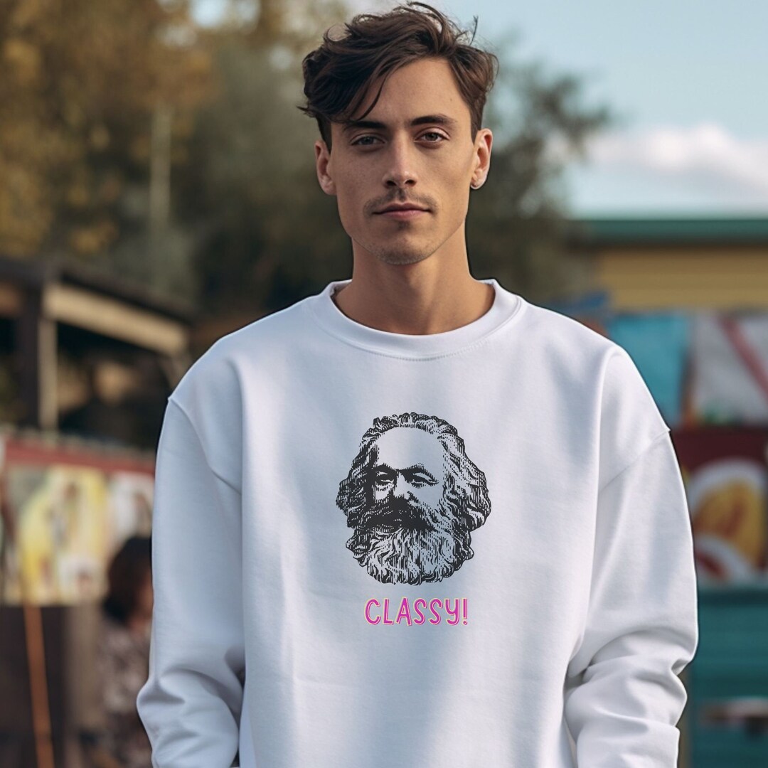 Marx Sweatshirt, Classy, Philosophy Shirt, Philosophy, Philosophy ...