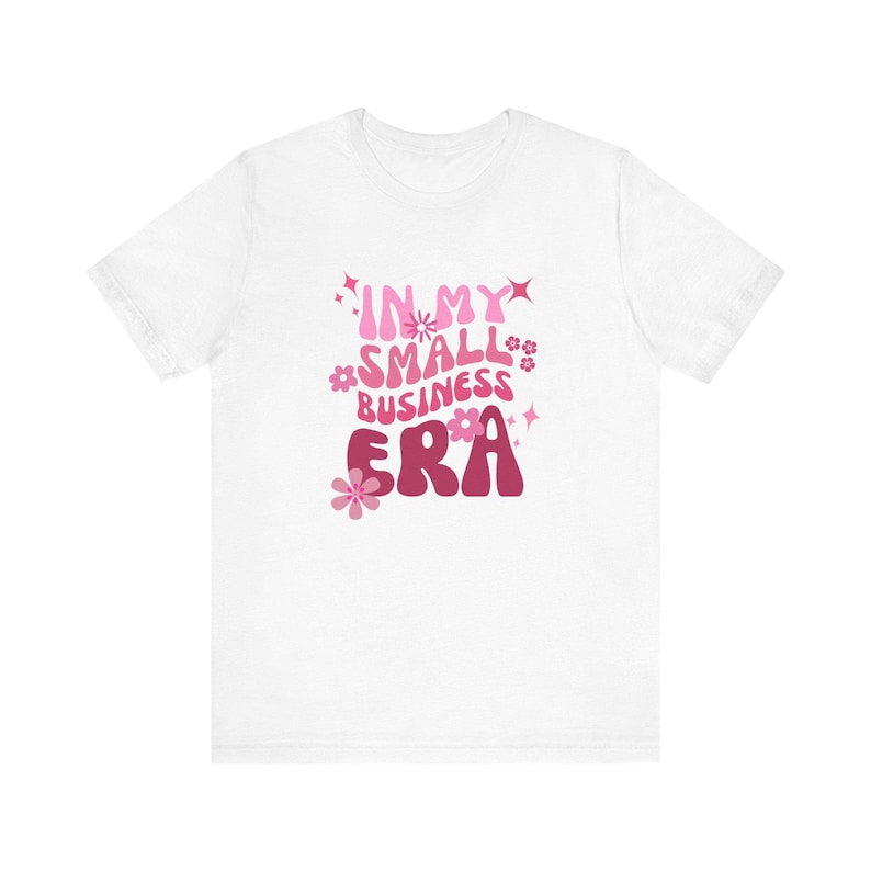 In My Small Business Era Tee Perfect T-shirt for Entrepreneurs Unisex ...