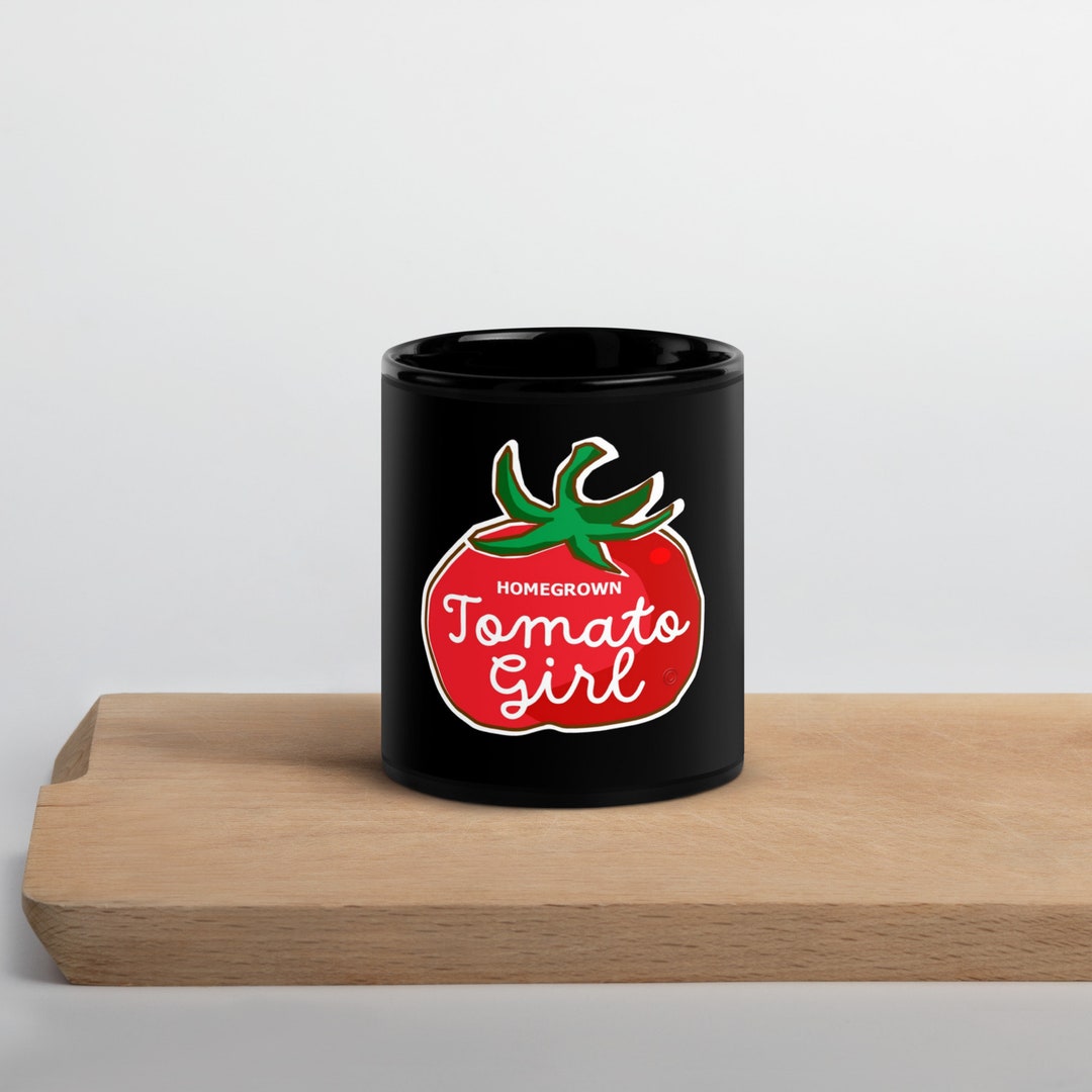 Tomato Girl Black Glossy Mug, Sit and Sip for a While While You Plan ...
