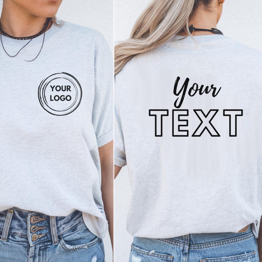 Custom Back Print Shirt Upgrade: Add Your Design Front and Back - Etsy