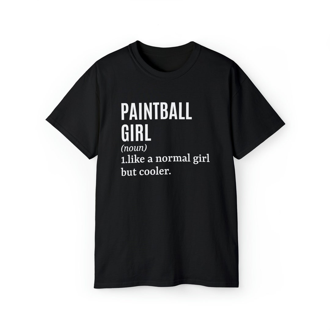 Paintball Shirt, Paintballer Shirt, Paintball Gift, Funny Paintballer ...