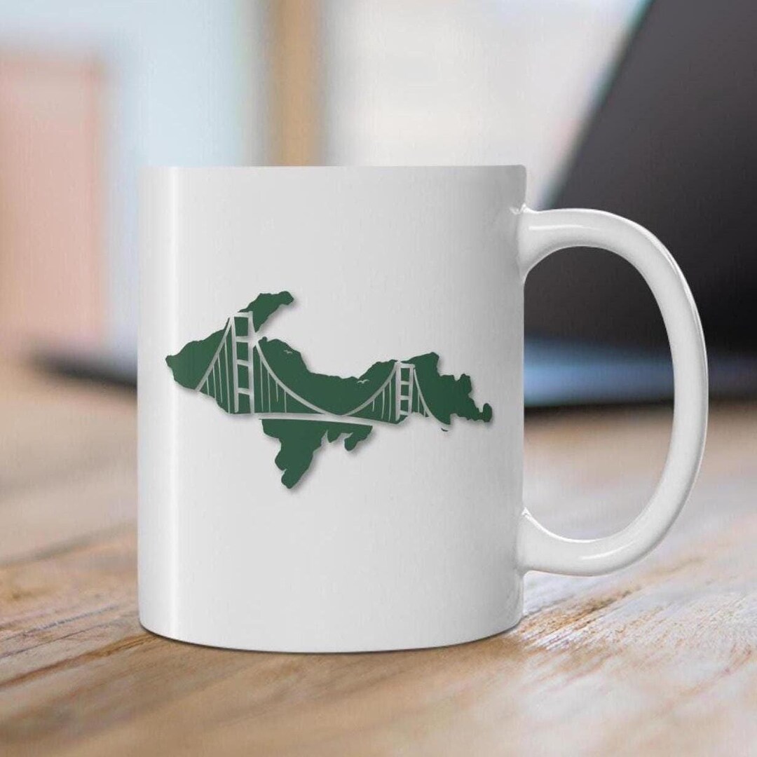 Upper Peninsula Mug Mackinac Bridge Coffee Cup Green UP of Michigan ...