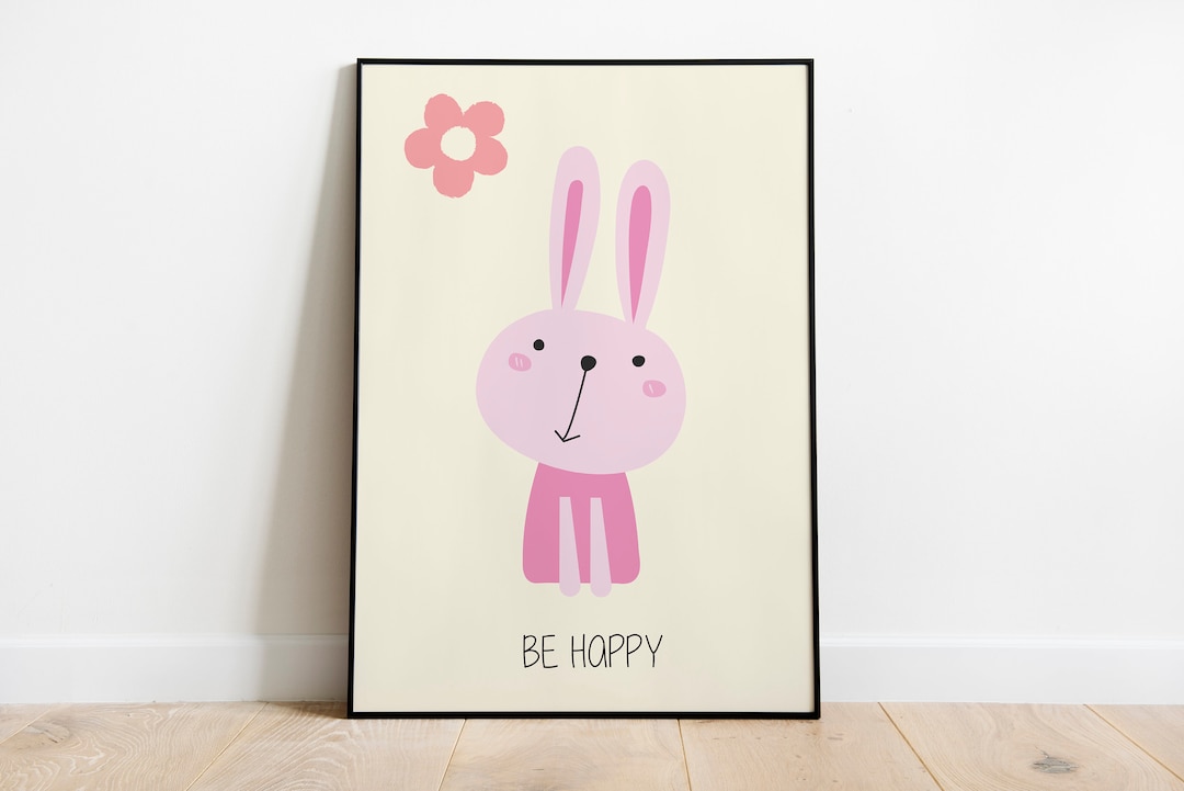 Be Happy Illustration Poster, Baby Nursery Decor. Rabbit Nursery Print ...