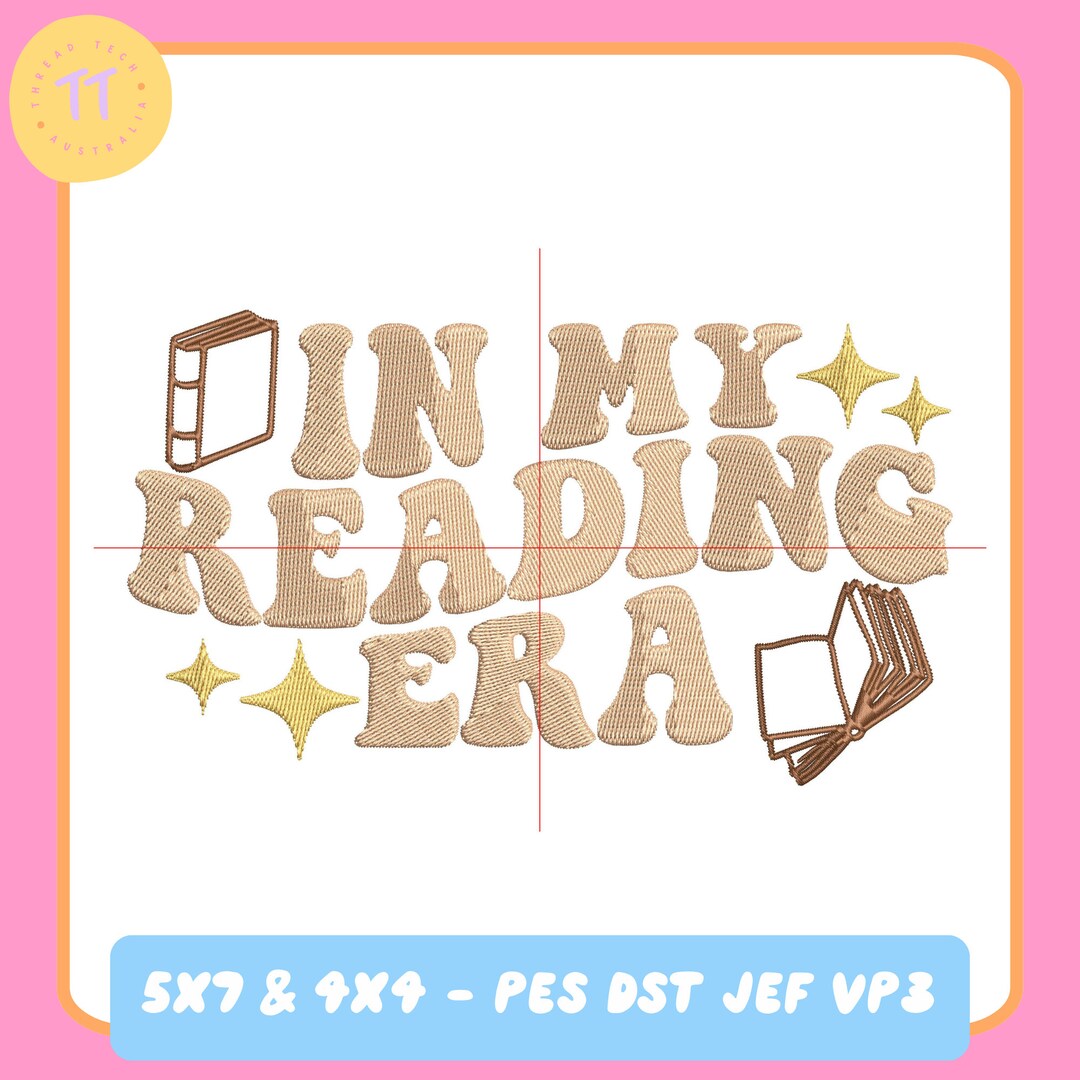 In My Reading Era Embroidery Design 5x7 4x4 PES DST JEF VP3 Trendy ...