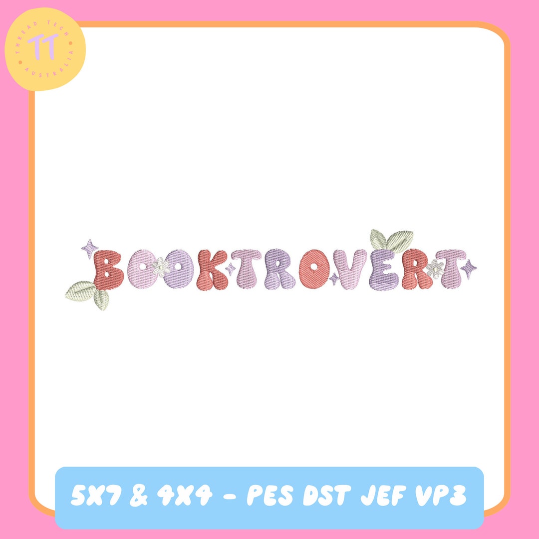 Booktrovert Embroidery Design 5x7 4x4 PES DST JEF VP3 Trendy Design ...