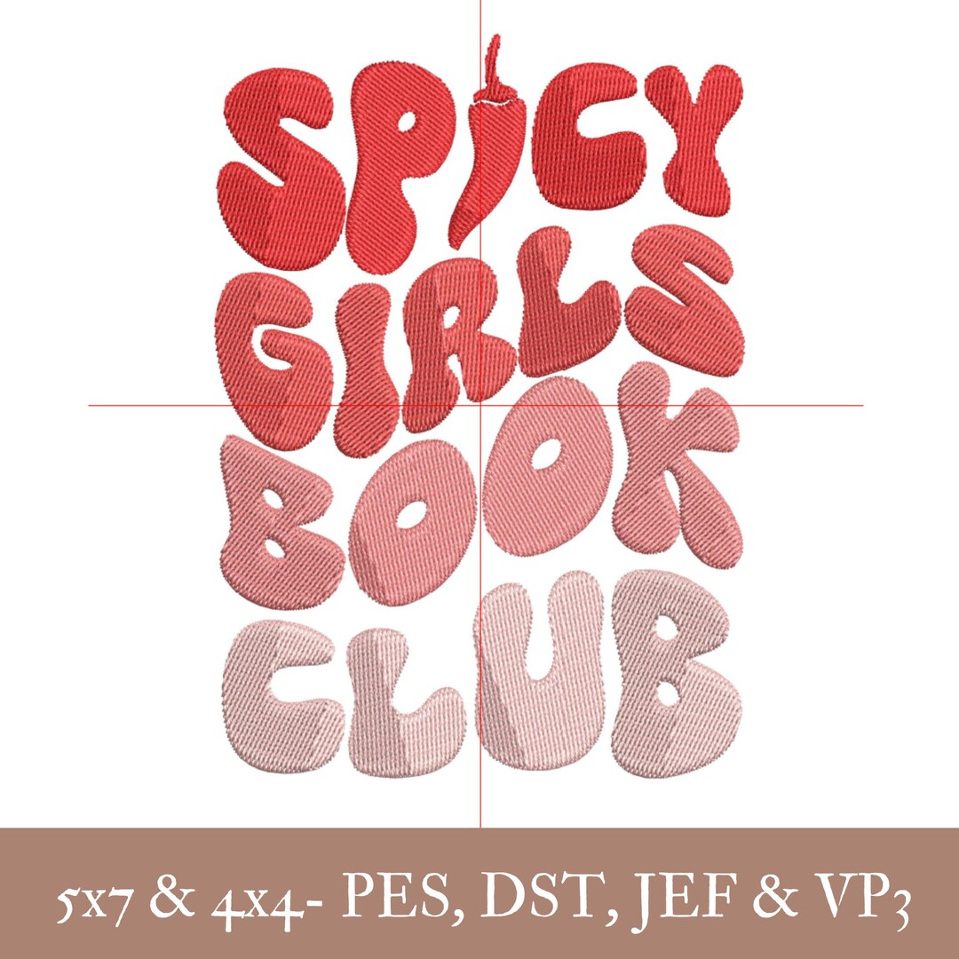 Spicy Girls Book Club Embroidery Design File 5x7 & 4x4 PES DST JEF VP3 ...