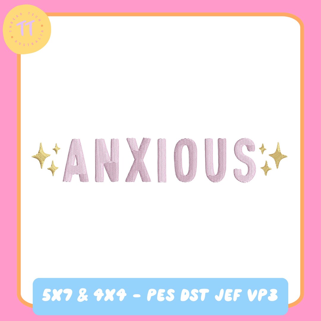Anxious Embroidery Design File 5x7 & 4x4 PES DST JEF VP3 Trendy Design ...