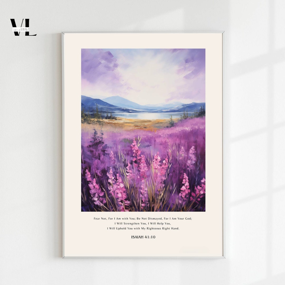 Isaiah 41:10 Christian Bible Verses Wall Art | Lavender Valley Poster ...