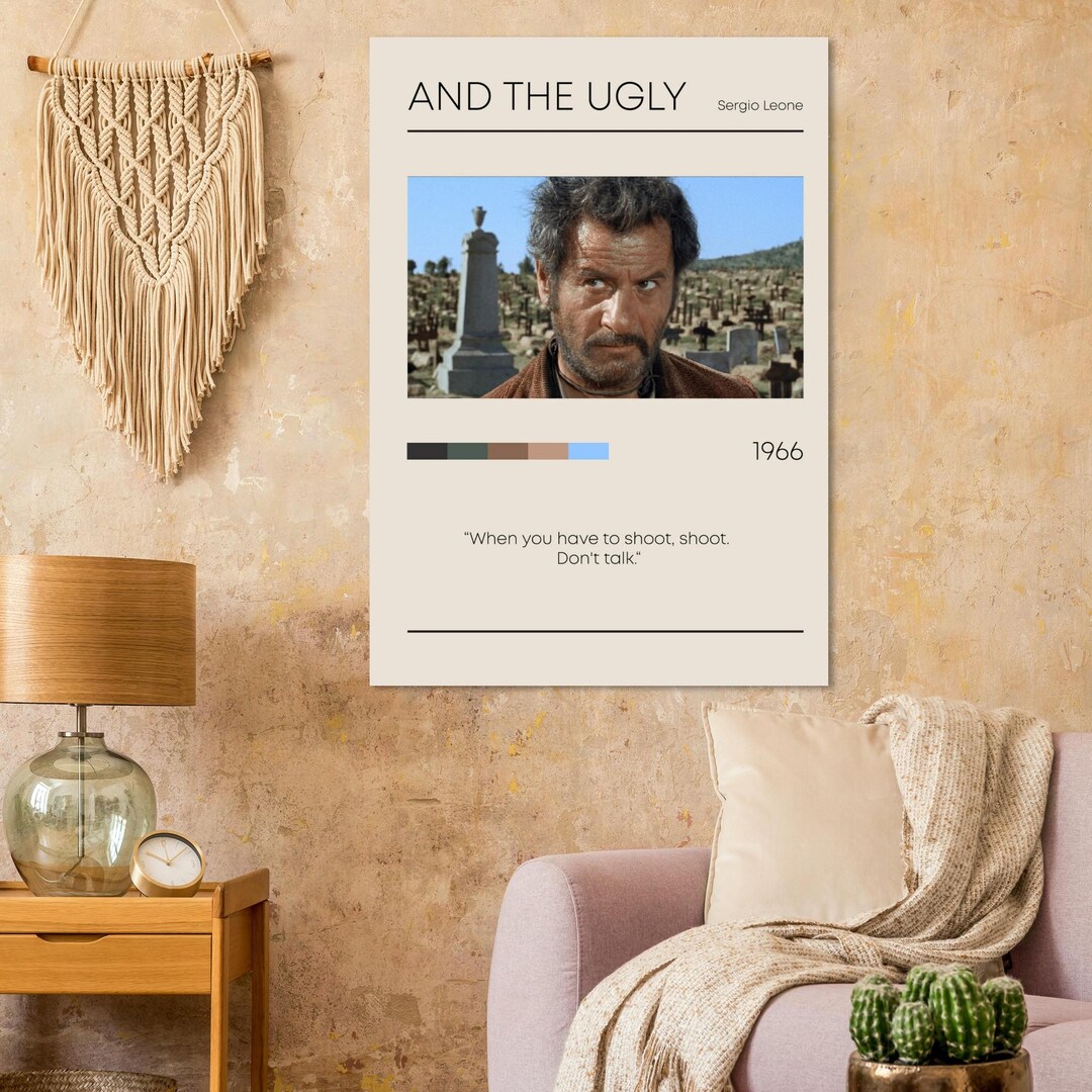 The Ugly, Good Bad and Ugly Poster, Spaghetti Western, Classic Semi ...