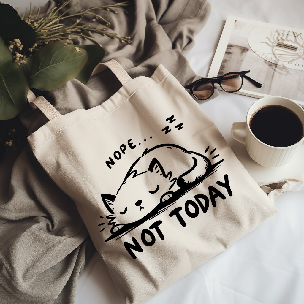 Nope Not Today Svg Png, Lazy Cat Svg, Sarcastic Svg, Funny Cat Svg ...