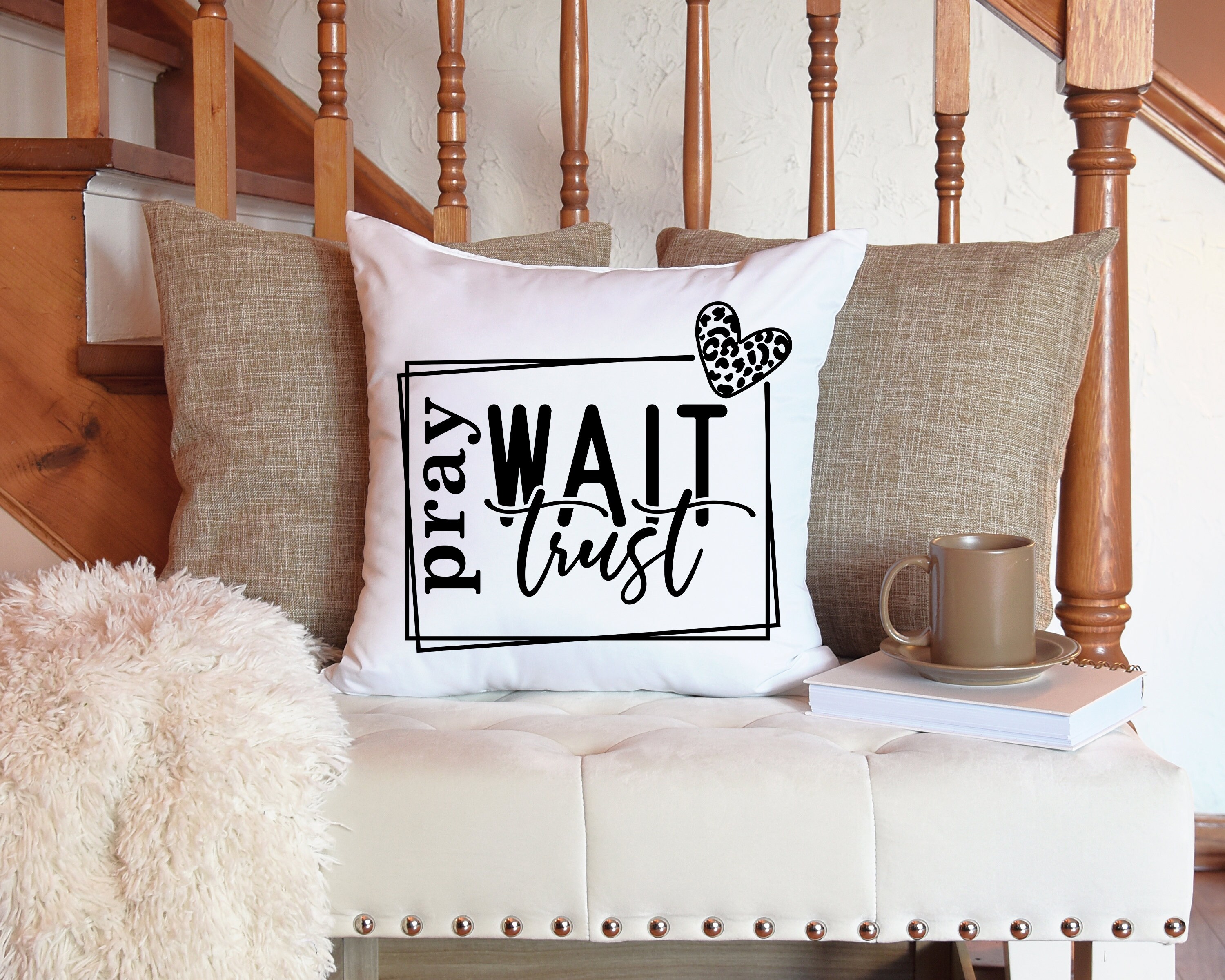 Pray Wait Trust Svg Png, Believe Svg, Christian Quotes Svg, Bible Verse ...