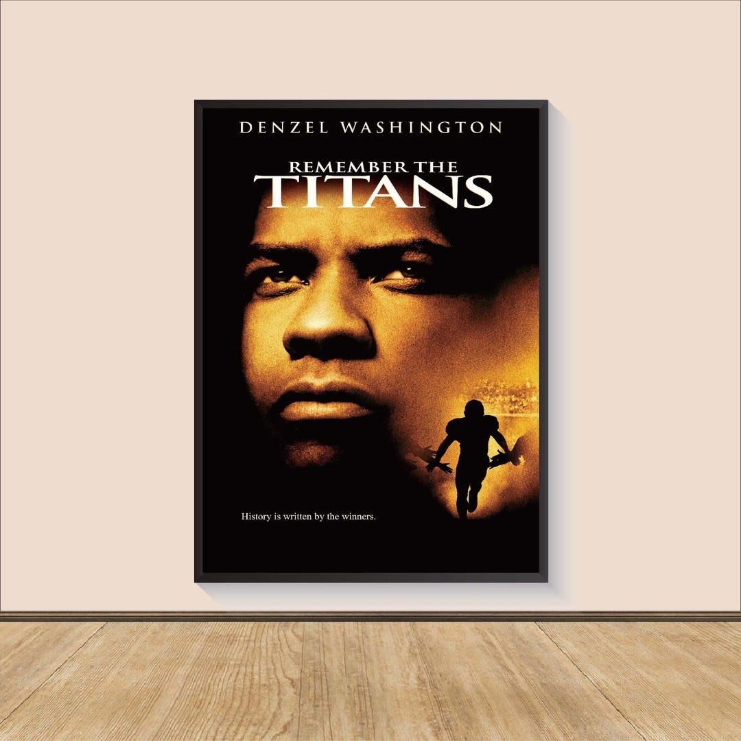 Remember the Titans Movie Poster Print, Canvas Wall Art, Home Decor ...