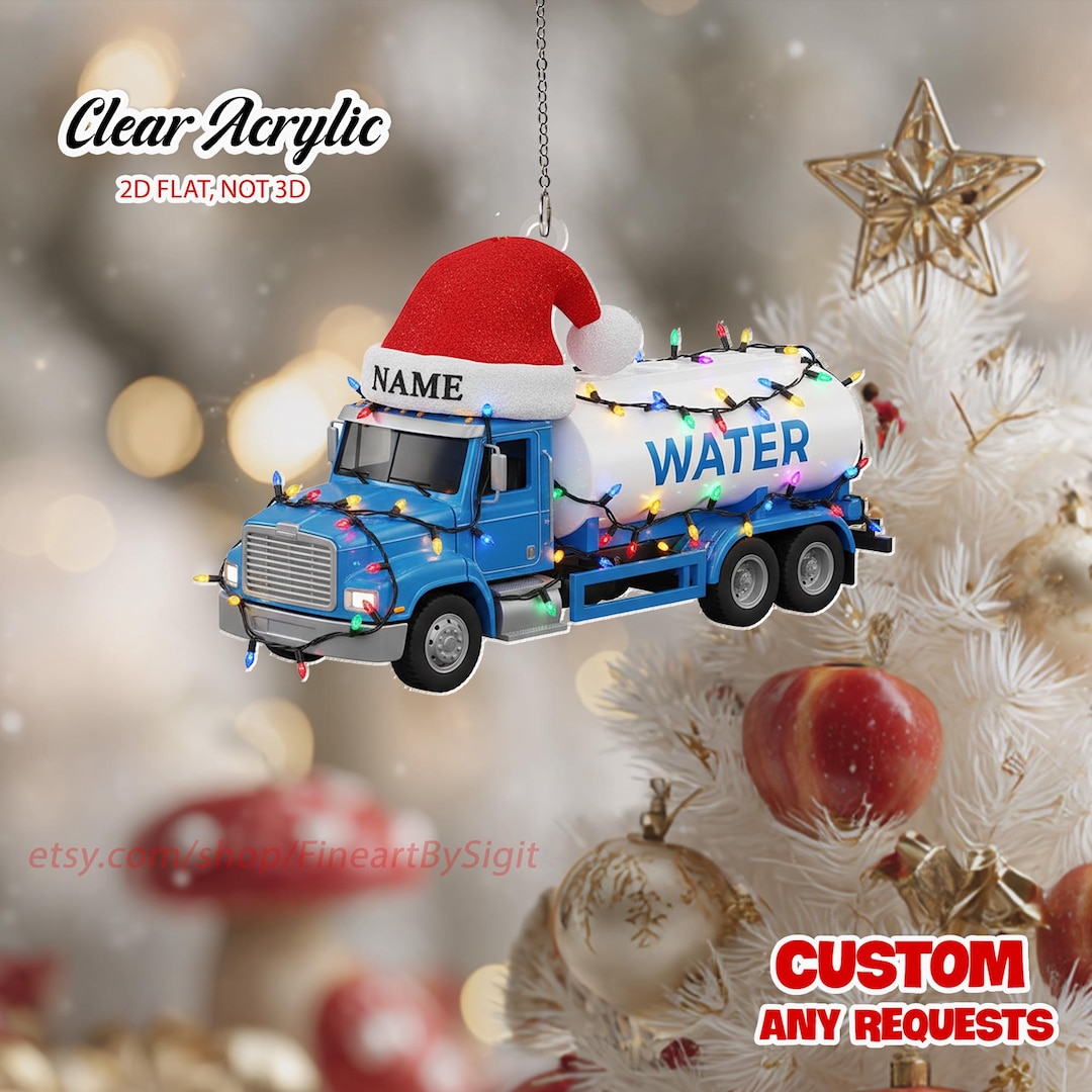 Water Tanker Truck Ornament, Personalized Custom Name Trucker Gift ...