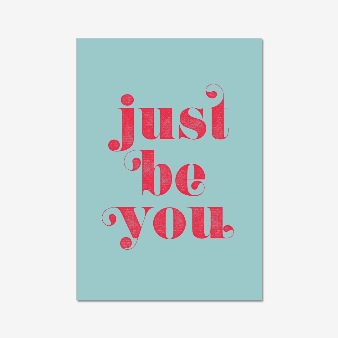 Just Be You, Inspirational Quotes, Wall Art Print, Motivational, Retro ...