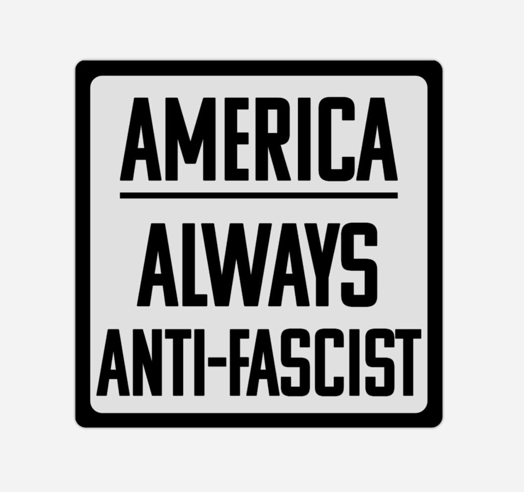 Stickers "america Always Anti-fascist" Plastic Stickers Bumper Decal ...