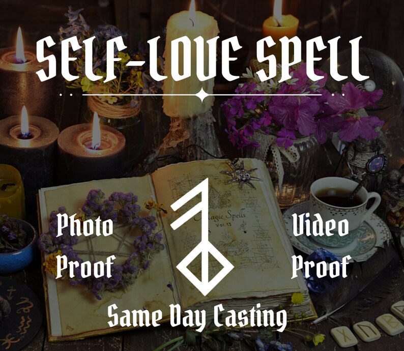 SELF LOVE SPELL Positivity Spell, Confidence Spell, Love Yourself More ...