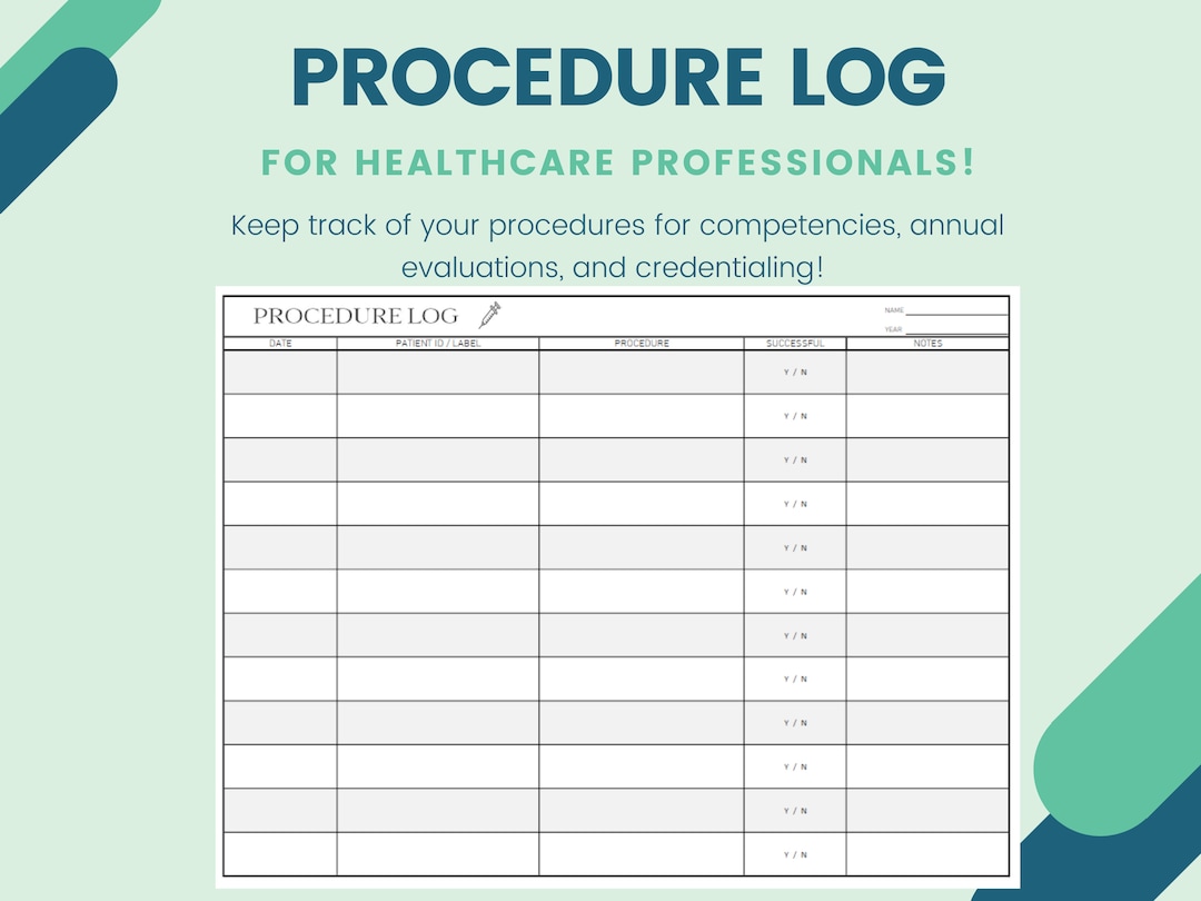 Procedure Log (for Healthcare Professionals) - Track All of Your ...