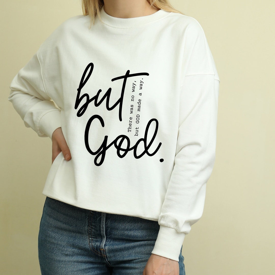 But God Svg, but God Shirt Svg, Created With a Purpose Svg, Christian ...