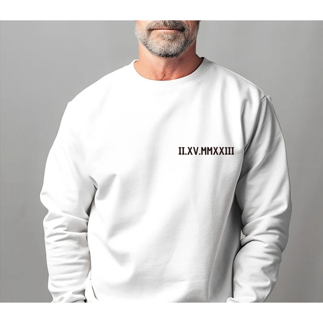 Personalized Roman Numeral T-shirt & Sweatshirt Custom Anniversary Date ...