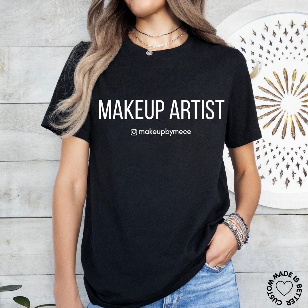 Custom Makeup Artist Shirt: Personalized MUA Tee, Makeup Artis Social ...