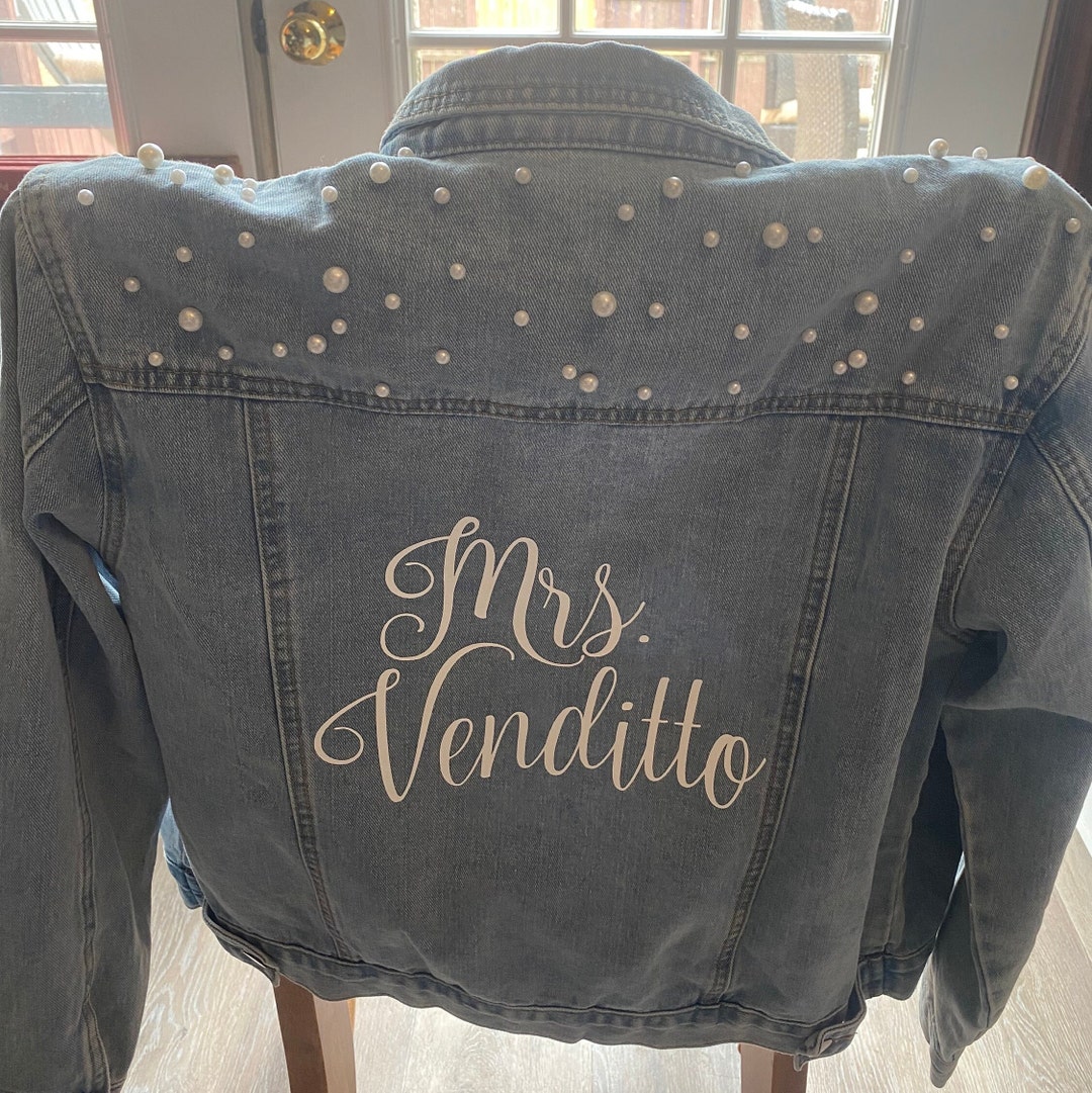 Bride Denim Pearl Jacket / Customized Personalized Jacket | Future Mrs ...