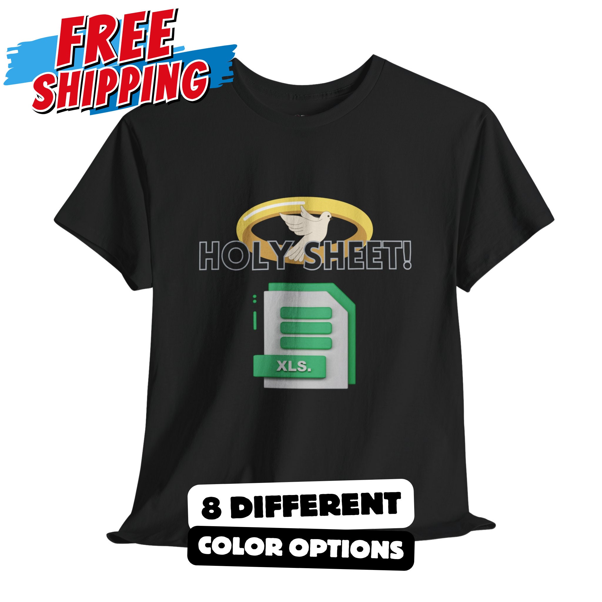 Microsoft Excel T-shirt Holy Sheet Funny Gift Shirt Spreadsheet Humor ...