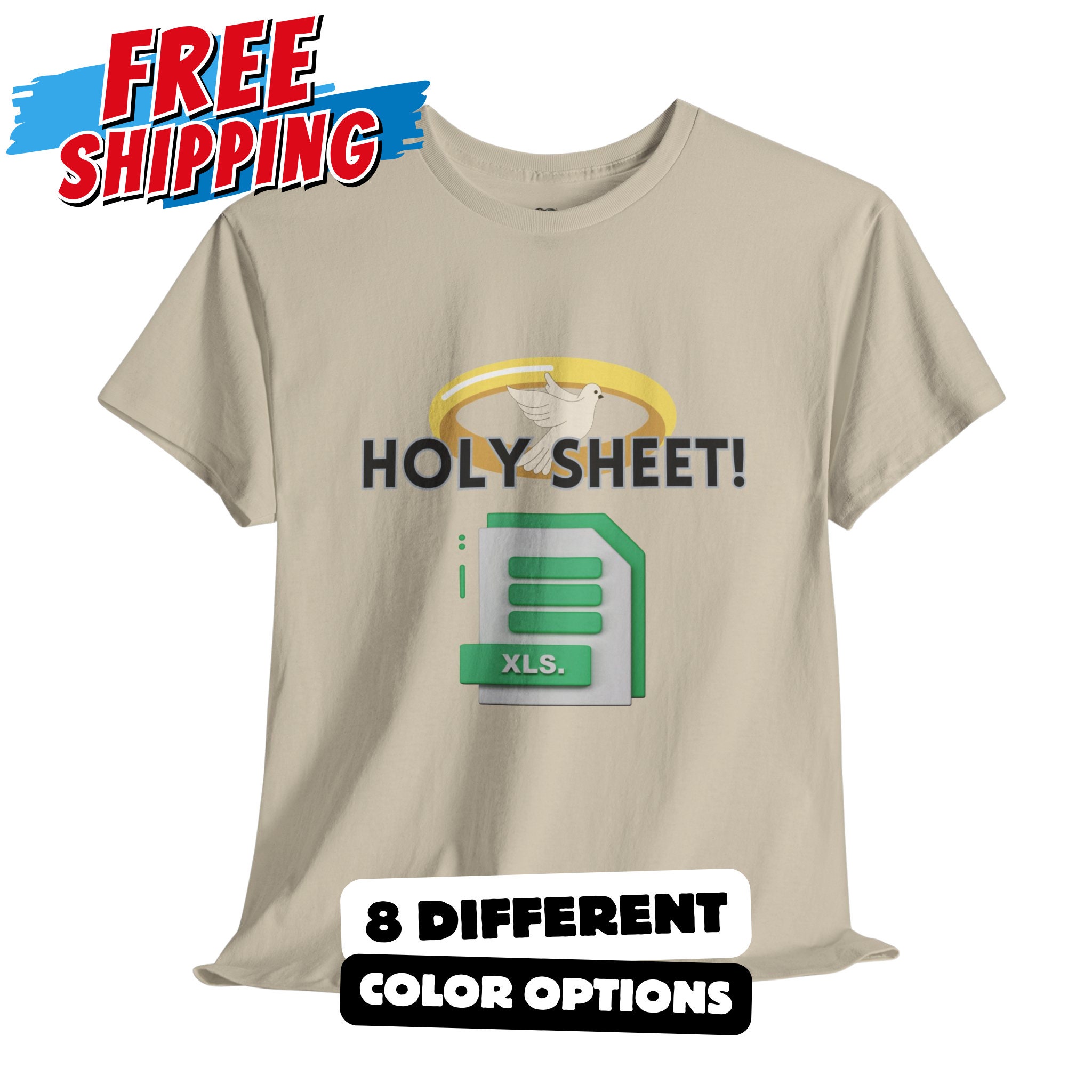 Microsoft Excel T-shirt Holy Sheet Funny Gift Shirt Spreadsheet Humor ...
