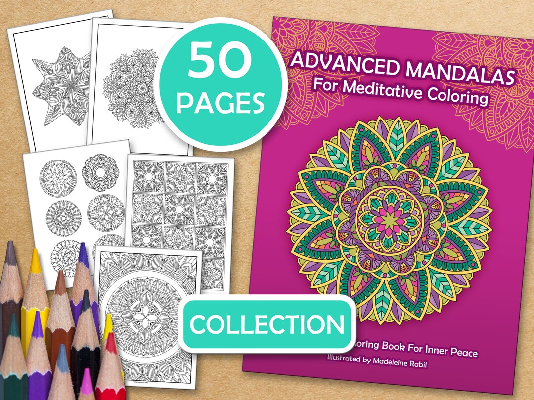 Complete Collection-advanced Mandalas for Meditative Coloring: 50 ...
