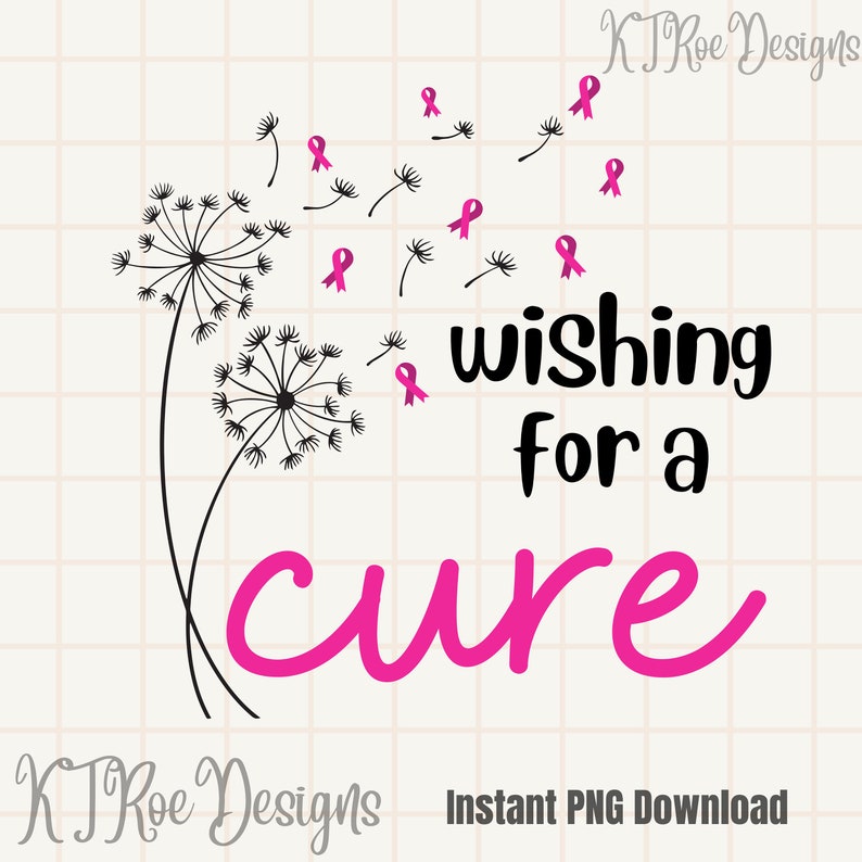 Wishing for A Cure Breast Cancer Awareness PNG - Etsy