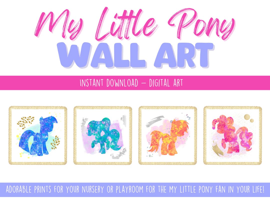 MY LITTLE PONY Wall Art Digital Art Download Baby, Nursery, Kids Room ...