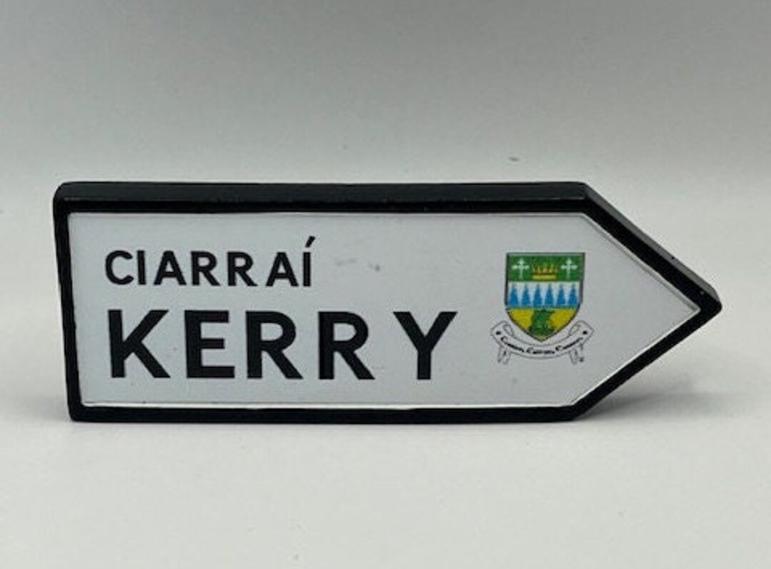 Kerry Sign Post Fridge Magnet Irish Charm and Whimsy for Your Kitchen ...