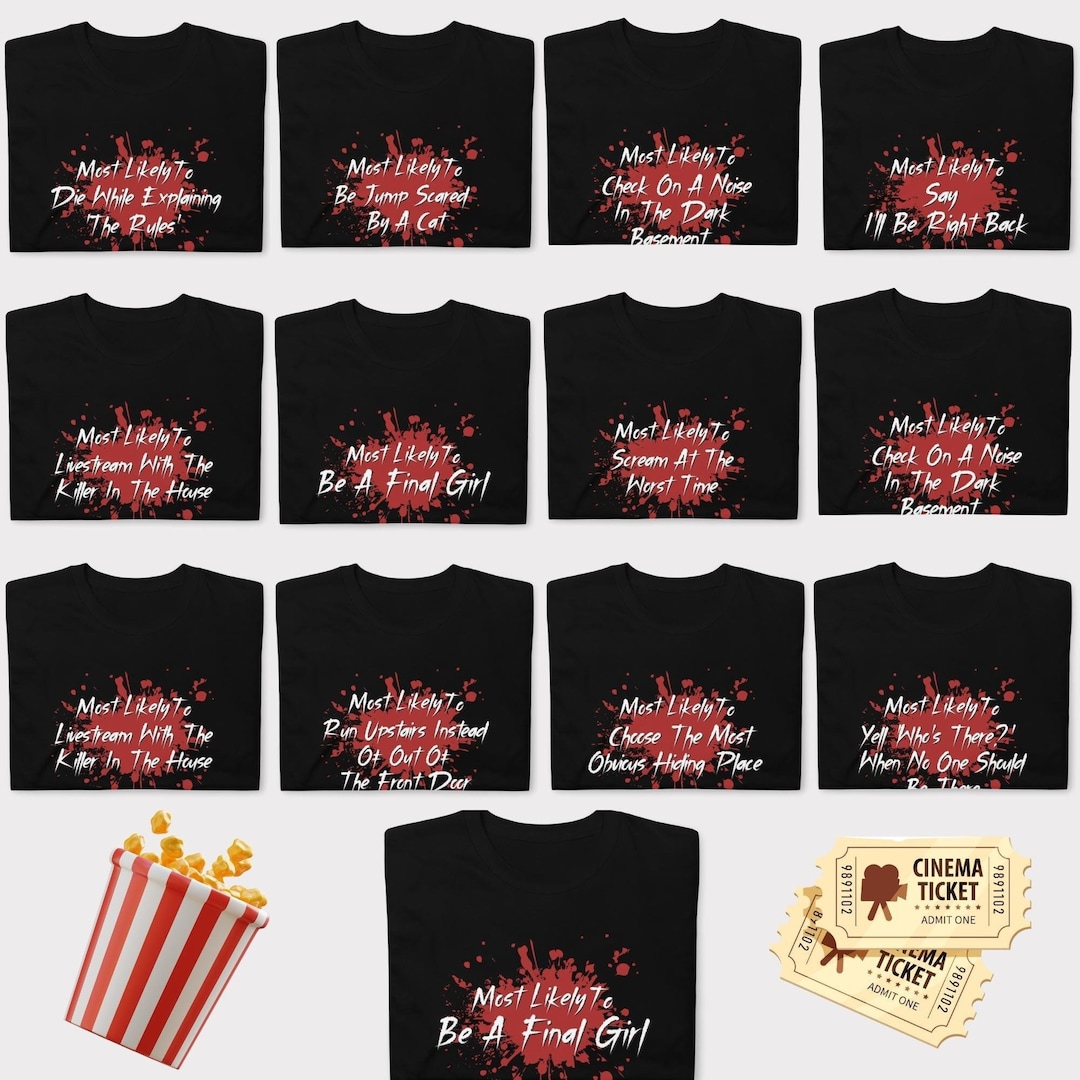Halloween Horror Movie Tropes Most Likely to T Shirts | Fun Friend ...