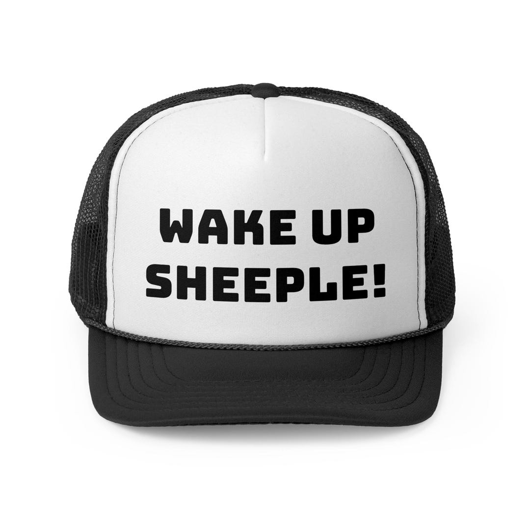 Funny Wake up Sheeple Trucker Cap, Conspiracy Theory Hat, Adjustable ...