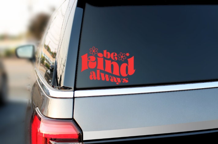 Be Kind Always Groovy Font Car Decal Bumper Sticker - Etsy