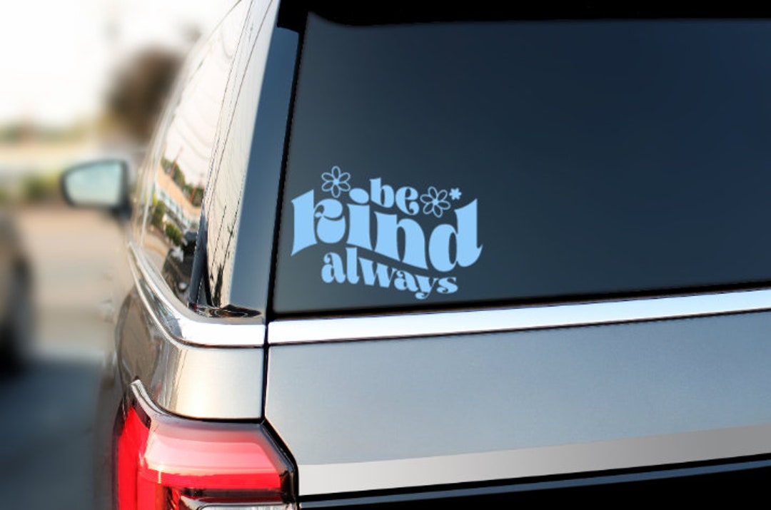 Be Kind Always Groovy Font Car Decal Bumper Sticker - Etsy