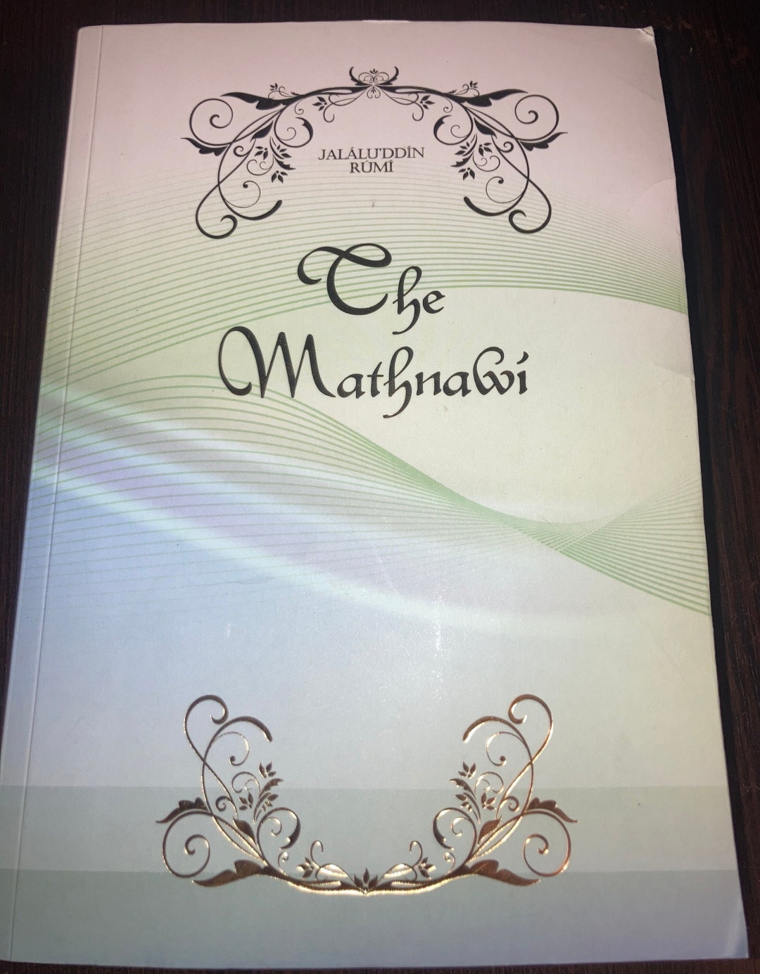 The Mathnawi Jalaluddin Rumi Mawlana Sufism Mevlana English Reynold A ...