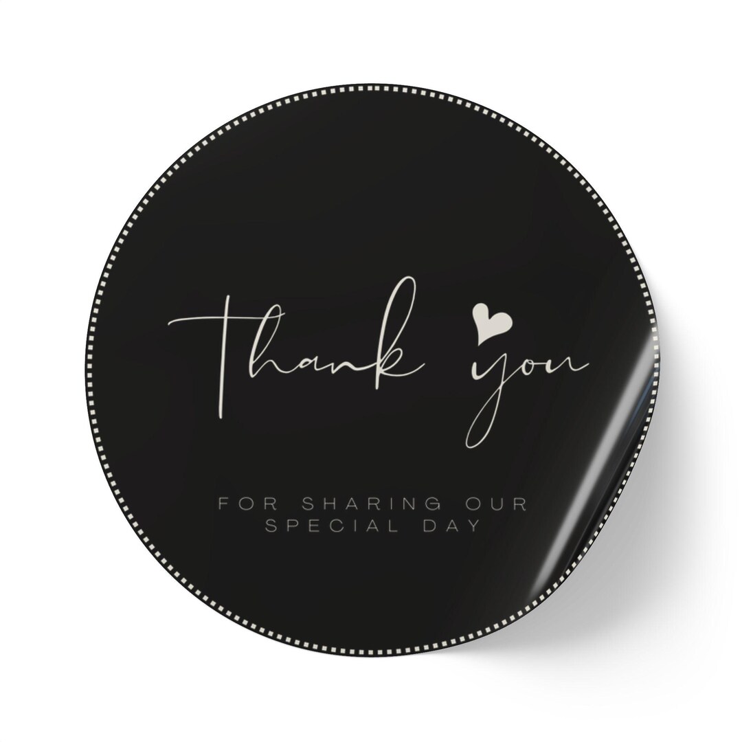 Elegant Round Sticker Labels for Wedding, Thank You for Sharing Our ...