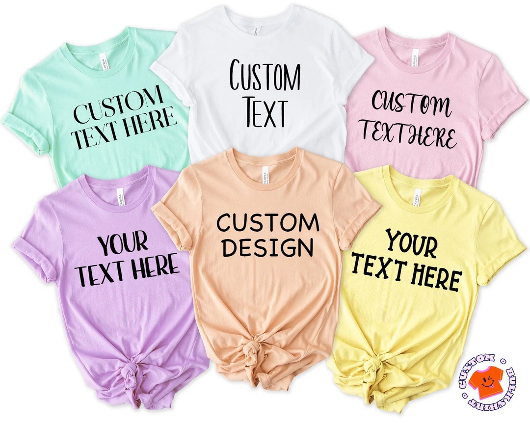 Custom Shirt Custom Text Shirt Custom Family Shirt Custom Group Shirt ...