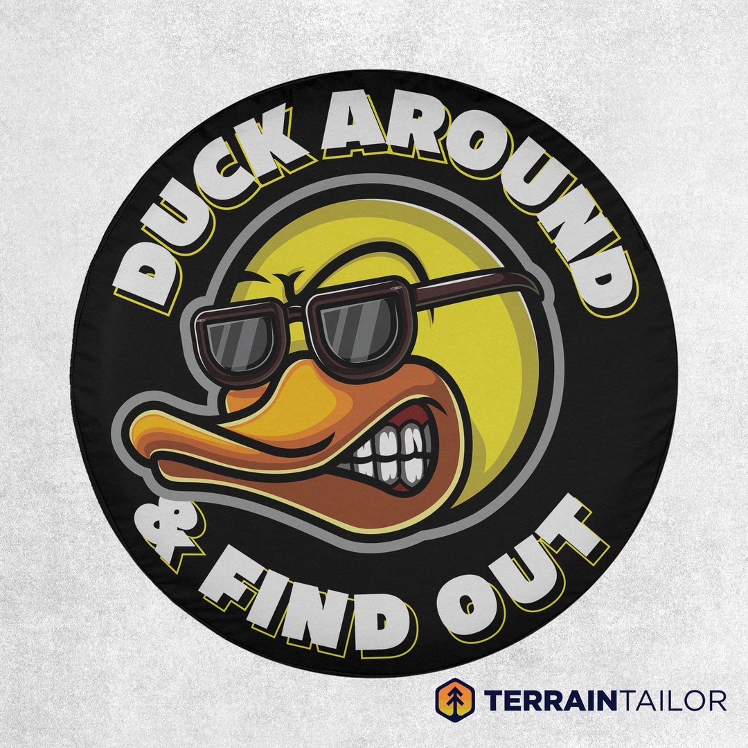 Angry Rubber Duck Spare Tire Cover: "duck Around and Find Out" – A ...