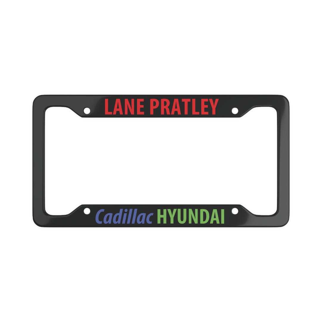 Lane Pratley Cadillac Hyundai License Plate Frame - Etsy
