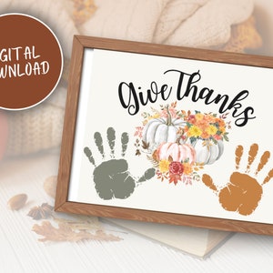 Give Thanks Handprint Art | Handprint Keepsake, Thanksgiving Kids Craft ...
