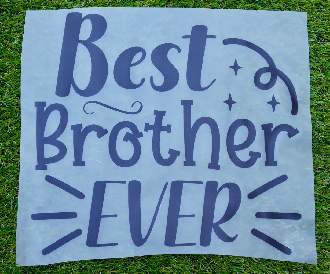 Best Brother Ever DTF Transfer. Brother Dtf Print Tranfer Ready to ...