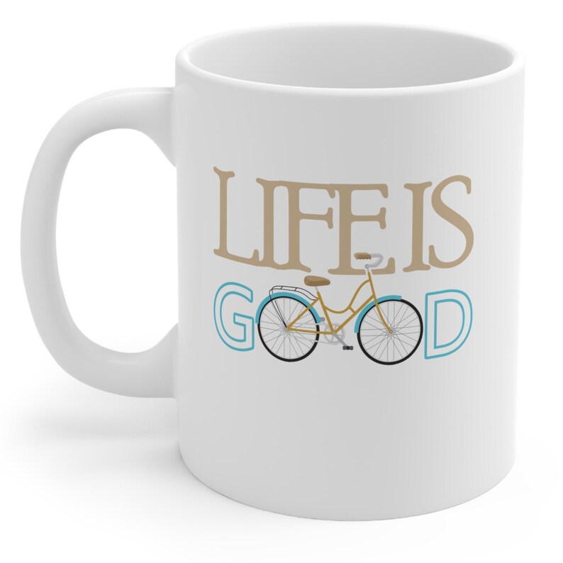 Life is Good Bicycle Theme on Coffee Cup Great Gift Idea for the ...